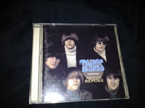 BYRDS - Never Before - CD - **Excellent Condition** 45863228024| eBay