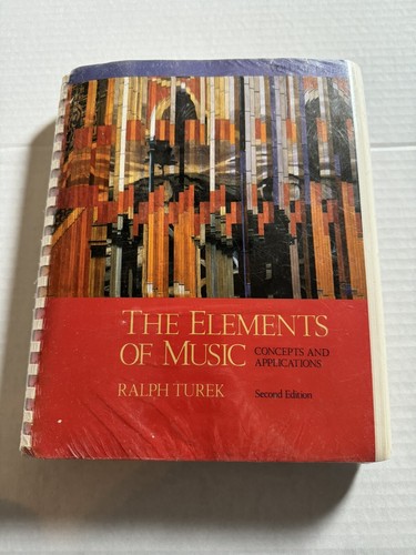 The Elements of Music: Concepts & Applications, Vol. I - (2nd Edition ...