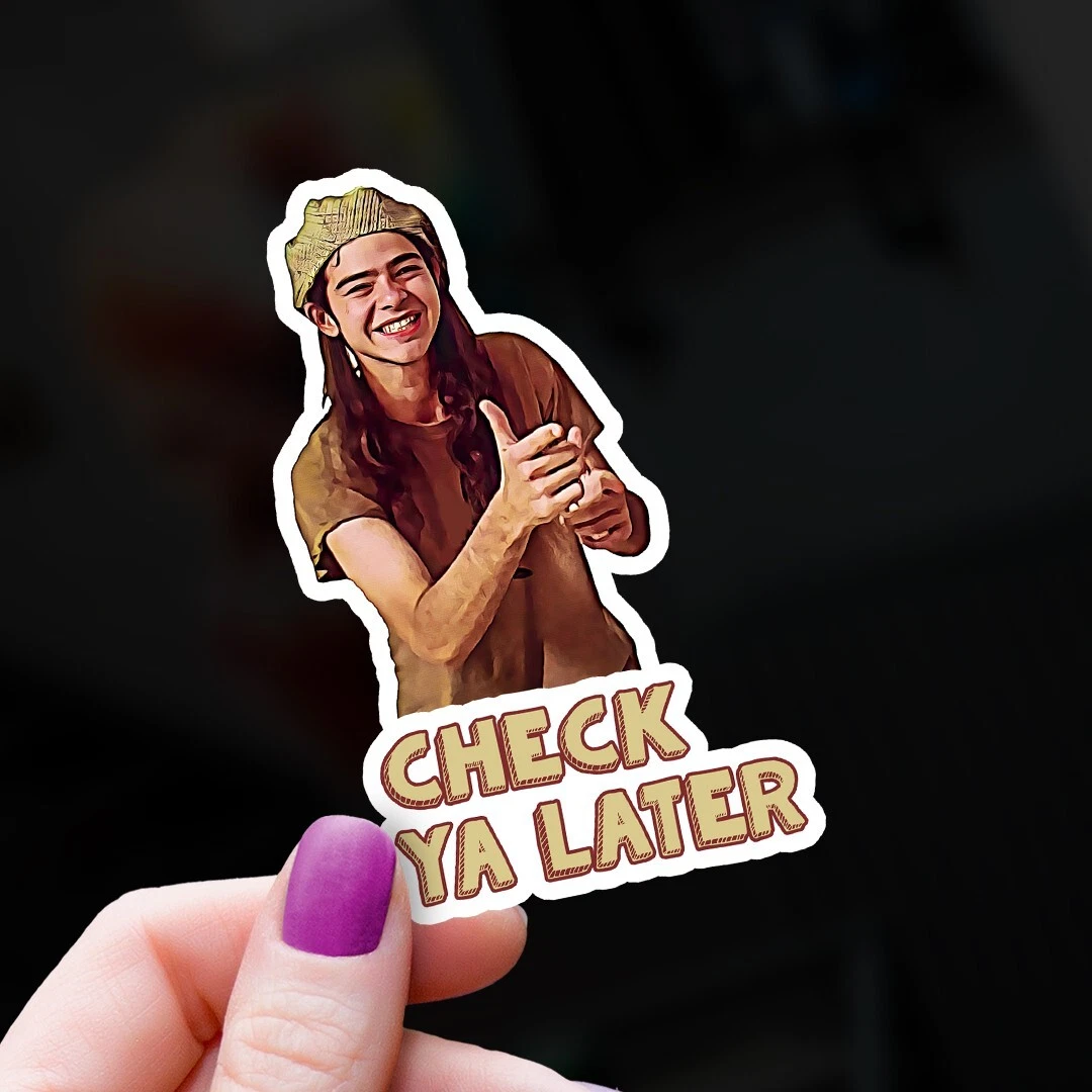 Dazed And Confused Check Ya Later