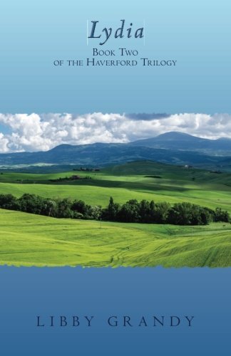 Lydia: Book Two of the Haverford Trilogy New 9781503181571 Fast Free ...