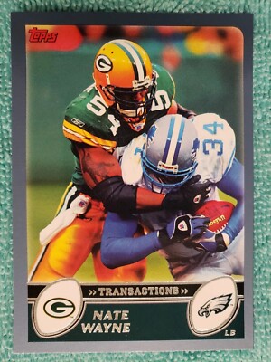 2003 TOPPS NATE WAYNE #255 PHILADELPHIA EAGLES TRANSACTIONS | eBay