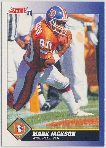 Mark Jackson - Denver Broncos - 1991 Score Football - Base - #41 | eBay