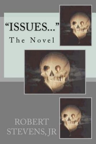 Issues... by Robert Stevens (2012, Trade Paperback) for sale online | eBay