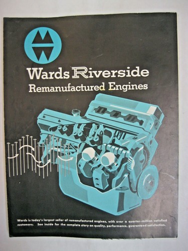 Vintage Wards Riverside Remanufactured Engines Brochure 1950's | eBay