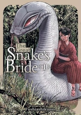 Fushiashikumo The Great Snake's Bride Vol. 1 (Tascabile) Great Snake's ...