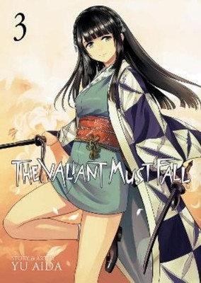 Yu Aida The Valiant Must Fall Vol. 3 (Tascabile) Valiant Must Fall | eBay