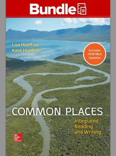 Common Places, 1e Loose-Leaf MLA Update and Connect Common Places Access Card by Lisa Hoeffner ...