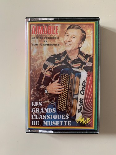 Aimable Les grands classiques du musette/ Cassette Audio-K7 | eBay