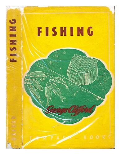 CLIFFORD, GEORGE. VENABLES, BERNARD Fishing 1950 Hardcover | eBay