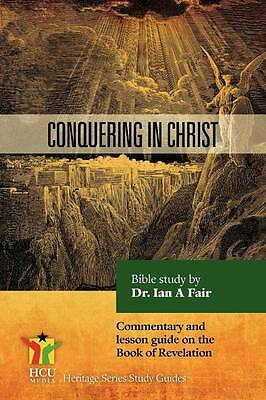 Conquering In Christ by Ian A Fair (Paperback, 2012) for sale online ...