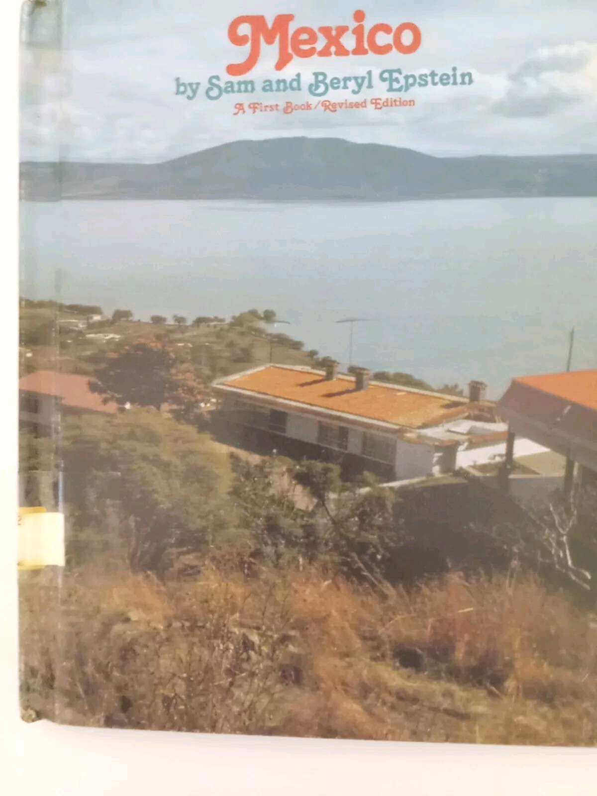 Mexico By Sam, Beryl Epstein Hardcover Pre-owned Former Library Bk Lots ...