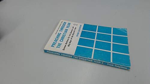 Preaching Through the Christian Year: Year 2: S... by Colquhoun, Frank ...