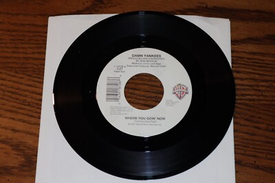 NEW VINYL 45S DAMN YANKEES WHERE GOIN NOW B/W THIS SIDE OF HELL NEW ...