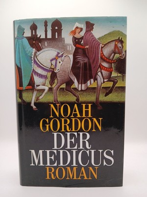Der Medicus Roman Gordon, Noah, Ulrike Wasel und Klaus Timmermann ...