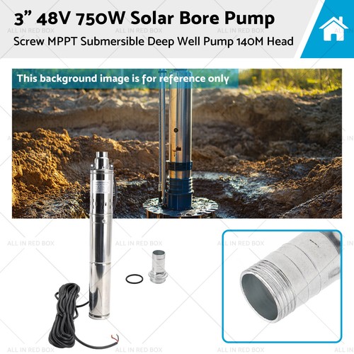 Solar Bore Pump 48V 750W MPPT 3" Submersible Deep Well Screw Pump 140M ...
