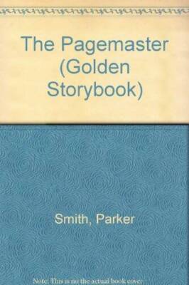 The Pagemaster (Golden Storybook) - Hardcover By Smith, Parker - ACCEPTABLE 9780307628473| eBay