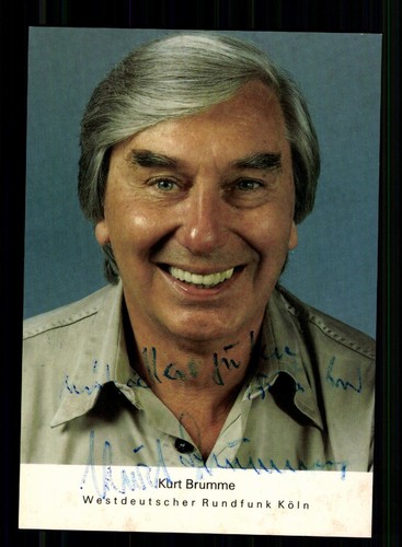 Kurt Brumme WDR Autogrammkarte Original Signiert # BC 220408 | eBay.de