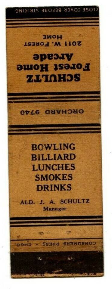 SCHULTZ FOREST HOME ARCADE matchbook - BILLIARDS - MILWAUKEE - RARE ...