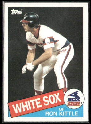 1985 Topps #105 Ron Kittle | eBay