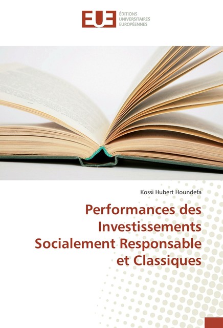 Performances des Investissements Socialement Responsable Et Classiques ...