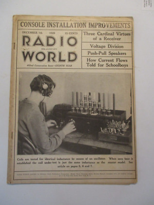RADIO WORLD MAGAZINE DECEMBER 7, 1929 PUSH PULL SPEAKERS VOLTAGE ...