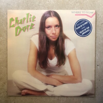LP Charlie Dore - Where to Now - 12" vinyl - Pilot of the Airwaves ...