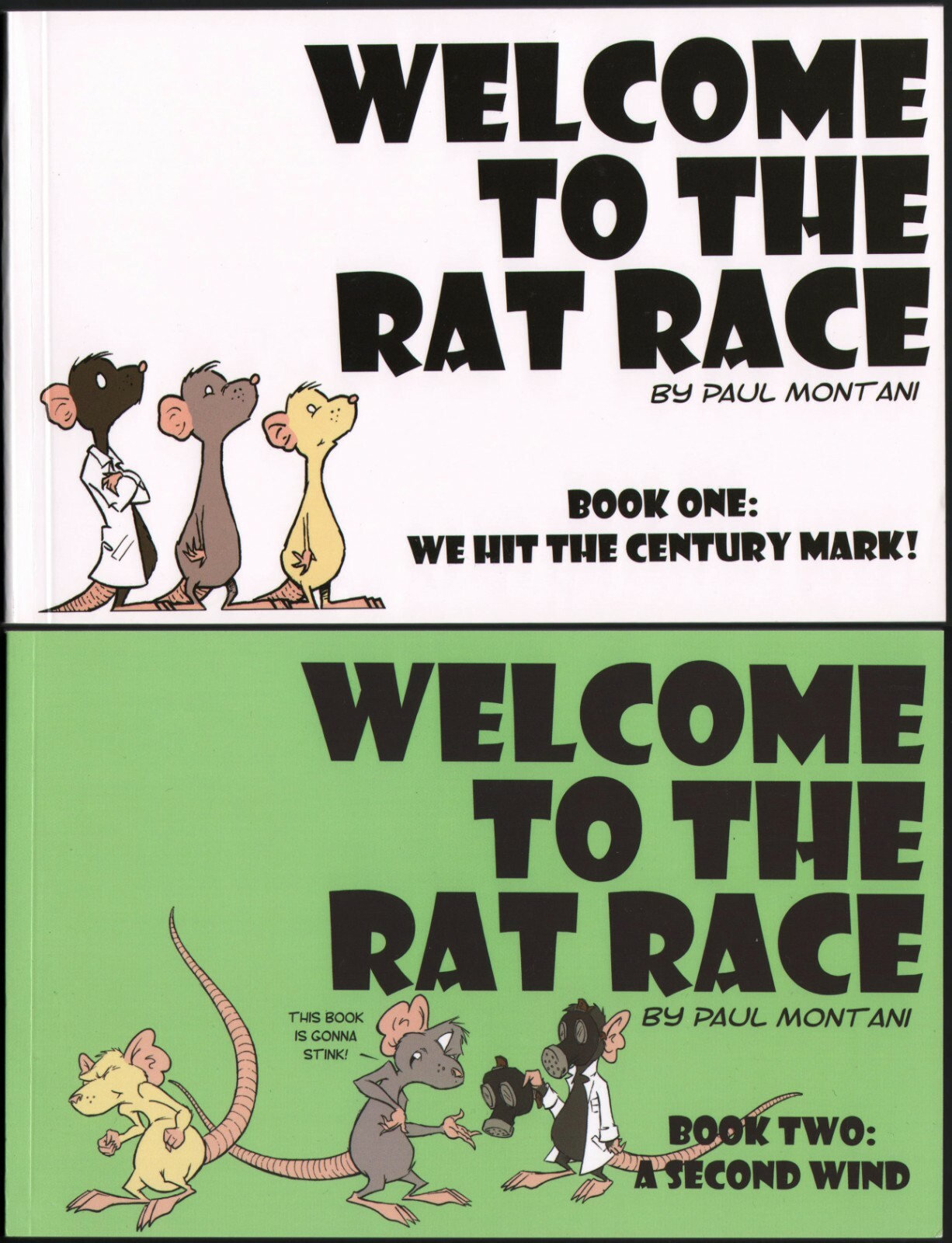 Welcome to the Rat Race by Paul Montani set of Book One & Two new ...