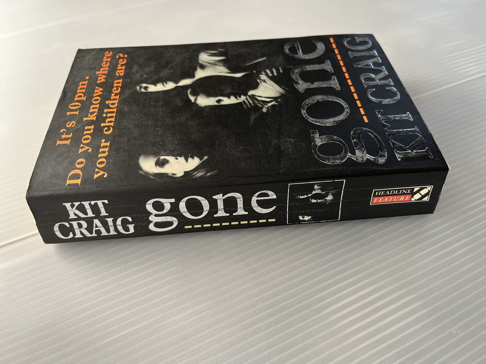 Gone Thriller Paperback By Kit Craig It’s 10pm Do You Know Where Your ...