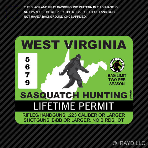 West Virginia Sasquatch Hunting Permit Sticker Die Cut Decal Bigfoot ...