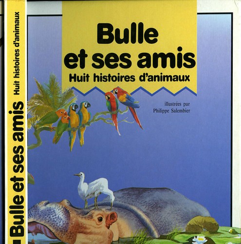 BULLE ET SES AMIS: huit histoires d'animaux - édit. CASTERMAN 1987 | eBay