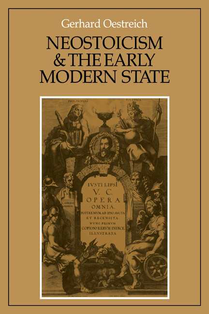 Neostoicism and the Early Modern State Oestreich Paperback ...