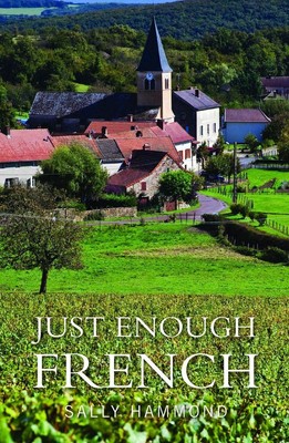 Just Enough French by Sally Hammond | eBay
