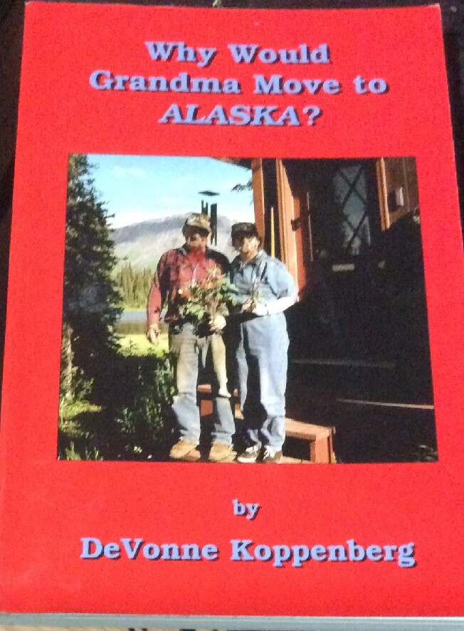 Why would Grandma move to Alaska? By Devonne Koppenberg | eBay