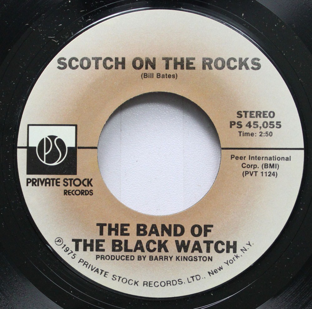 Rock Unplayed 45 The Band Of The Black Watch - Scotch On The Rocks ...
