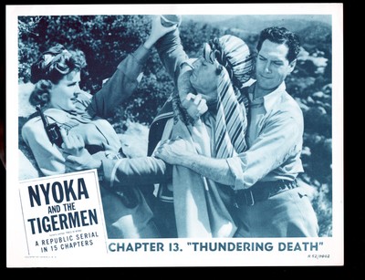Nyoka and the Tigermen 11"x14" Lobby Card Kay Aldridge Clayton Moore | eBay