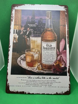 Old Forester Bourbon -Metal Sign for Bar/Man Cave/Garage/Game Room | eBay