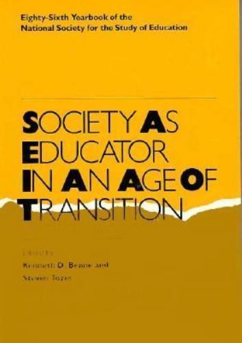 National Society for the Study of Education Yearbooks Ser.: Society As ...