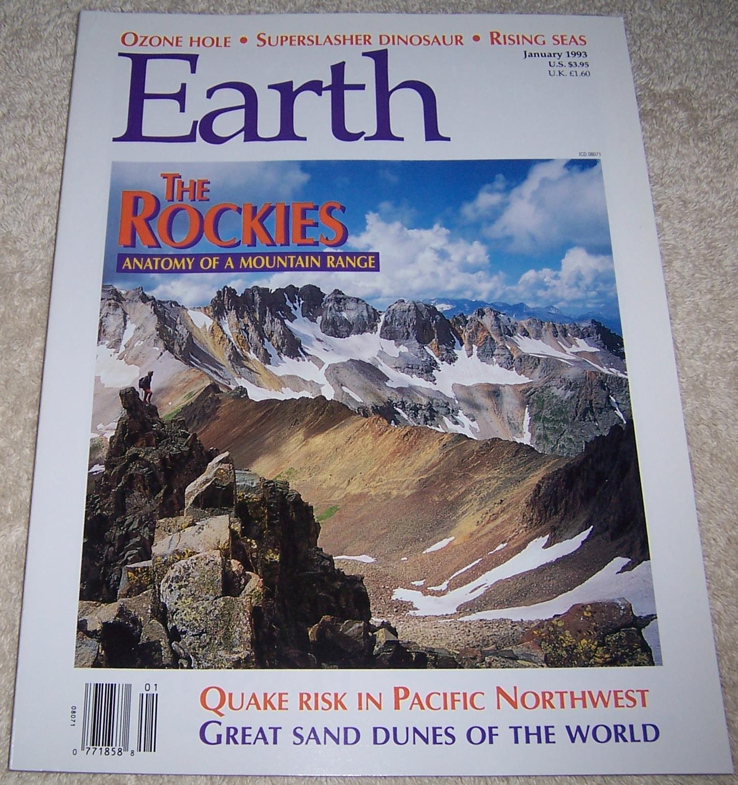 Earth The Science of Our Planet Magazine January 1993 The Rockies ...