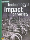 Technologys Impact On Society Texts for Close Reading Gra - VERY GOOD ...
