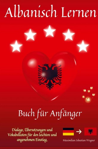 Albanisch lernen | Maximilian Sebastian Wagner | Taschenbuch | 208 S ...
