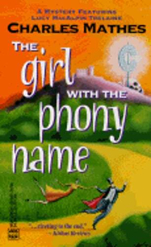 The Girl with the Phony Name by Charles Mathes: Used 9780373262465| eBay
