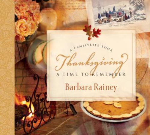 Thanksgiving : A Time to Remember Compact Disc Barbara Rainey | eBay
