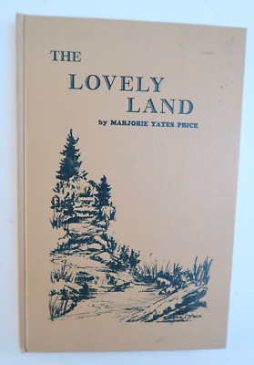 The Lovely Land by Marjorie Yates Price Hardcover Book Poems Sketches ...