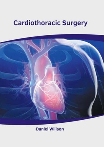 Cardiothoracic Surgery by Daniel Willson: New 9781639274840 | eBay