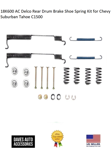 18K600 AC Delco Rear Drum Brake Shoe Spring Kit for Chevy Suburban ...