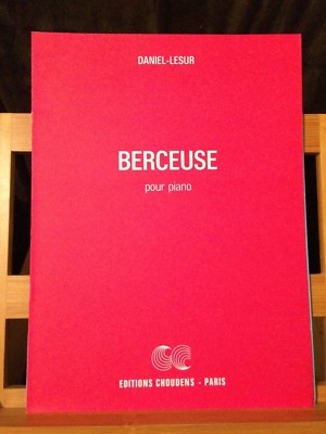 Daniel-Lesur Berceuse pour piano score partition éditions Choudens | eBay
