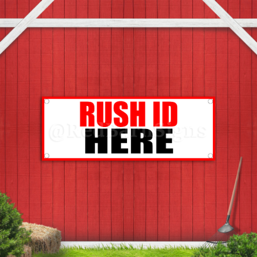 Rush ID Here Indoor Outdoor Vinyl Banner Design | eBay
