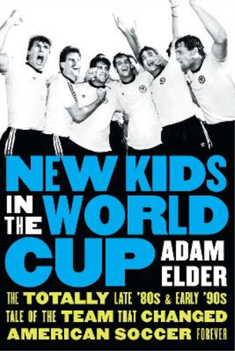 Adam Elder New Kids in the World Cup (Relié) 9781496229434 | eBay