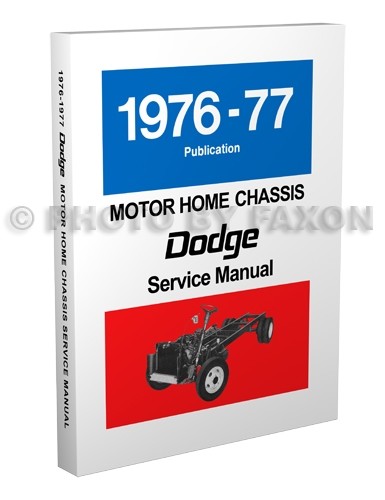 1976-1977 Dodge Motorhome Shop Manual M300 M400 M500 M600 Motor Home ...