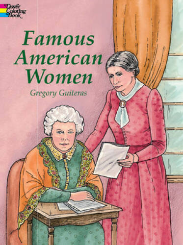 Famous American Women (Dover History Coloring Book) - Paperback - GOOD ...